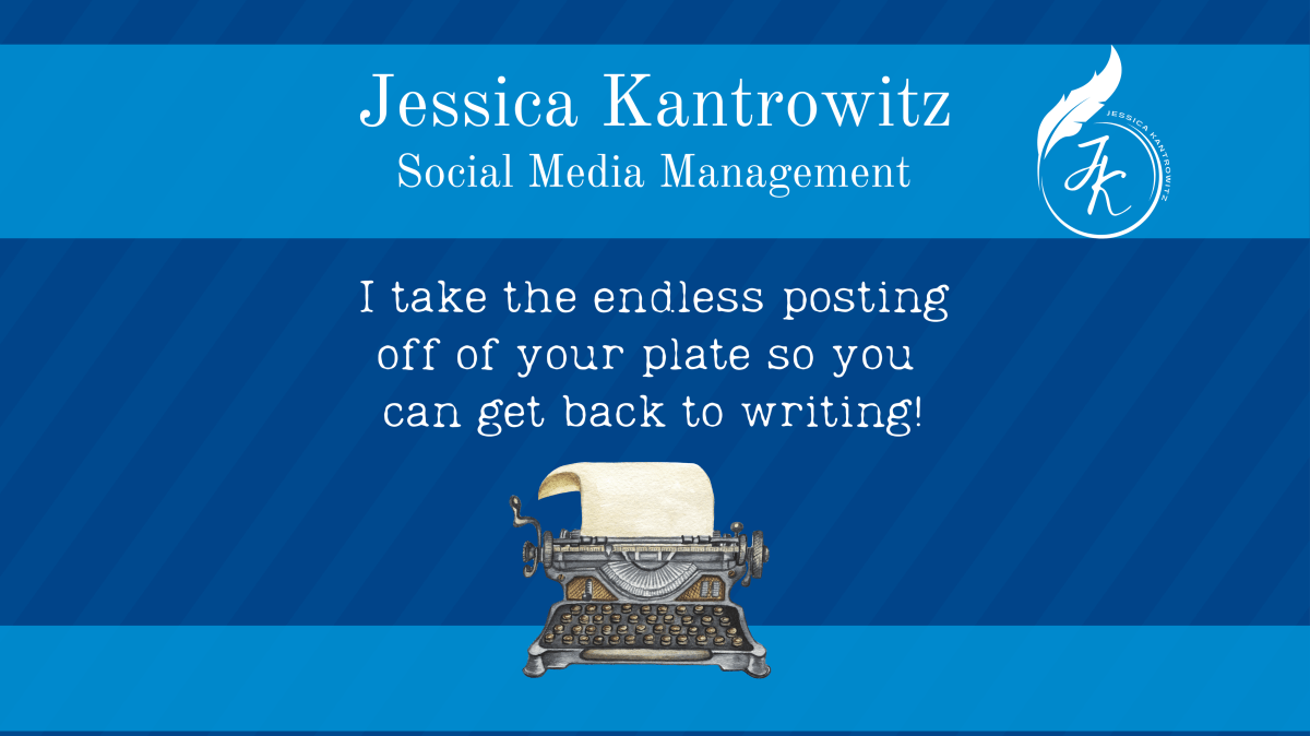 Social Media Management – Jessica Kantrowitz